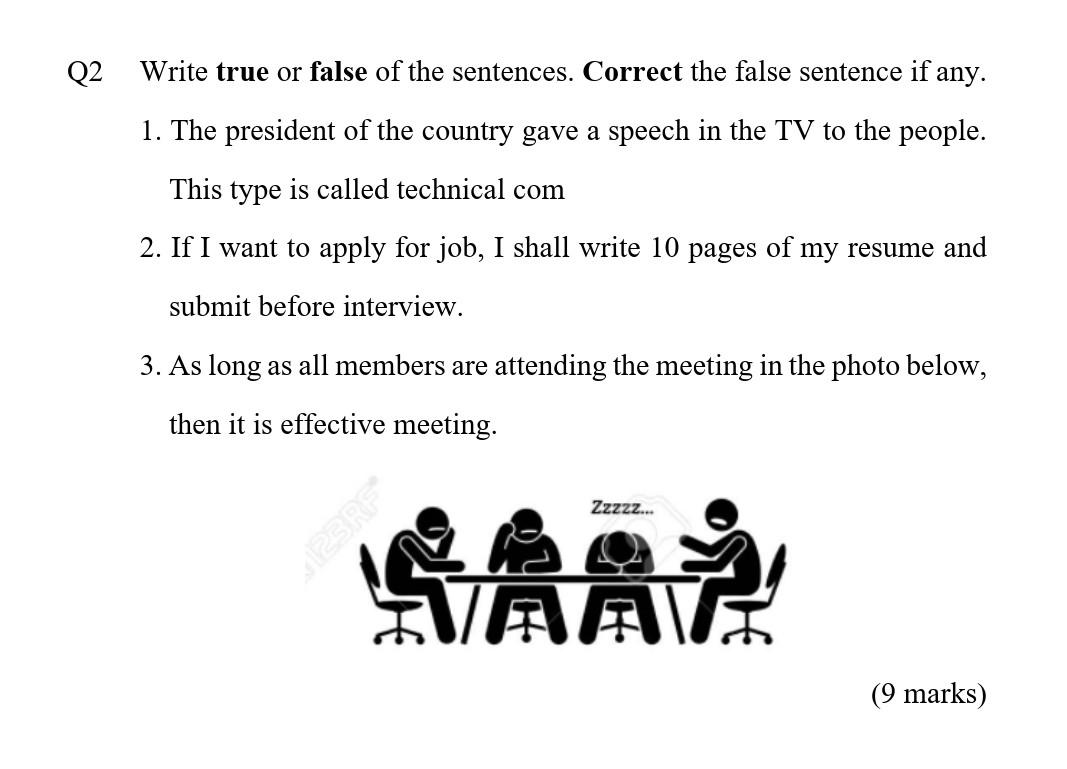Solved Q2 Write true or false of the sentences. Correct the | Chegg.com