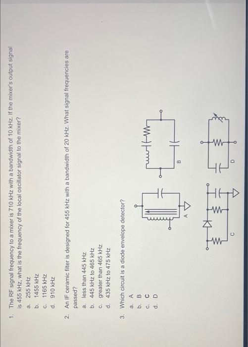 1. The RF signal frequency to a mixer is 710 kHz with | Chegg.com