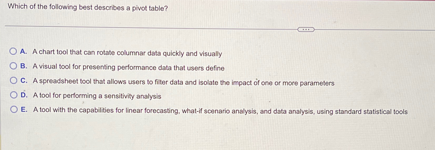 Solved Which of the following best describes a pivot | Chegg.com