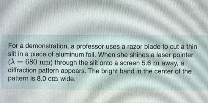 Solved For a demonstration, a professor uses a razor blade | Chegg.com