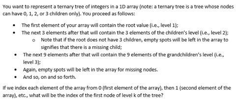 Solved You want to represent a ternary tree of integers in a | Chegg.com