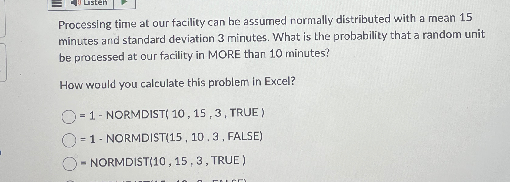 Solved Processing time at our facility can be assumed | Chegg.com