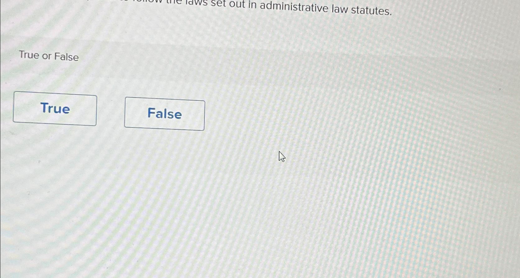 Solved True or False | Chegg.com
