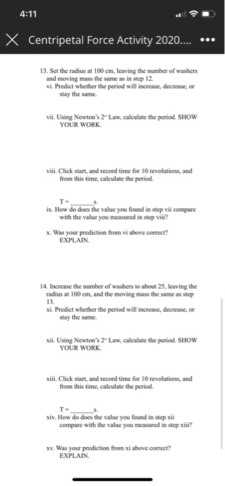 Solved 4:11 SO X Centripetal Force Activity 2020.... ... | Chegg.com