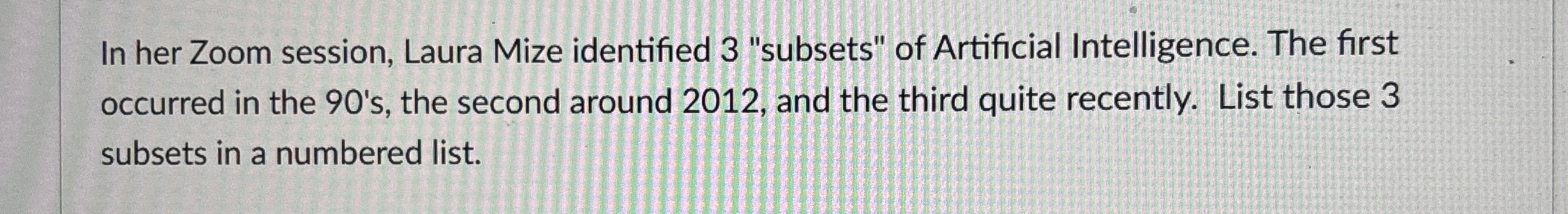 Solved In her Zoom session, Laura Mize identified 3 | Chegg.com