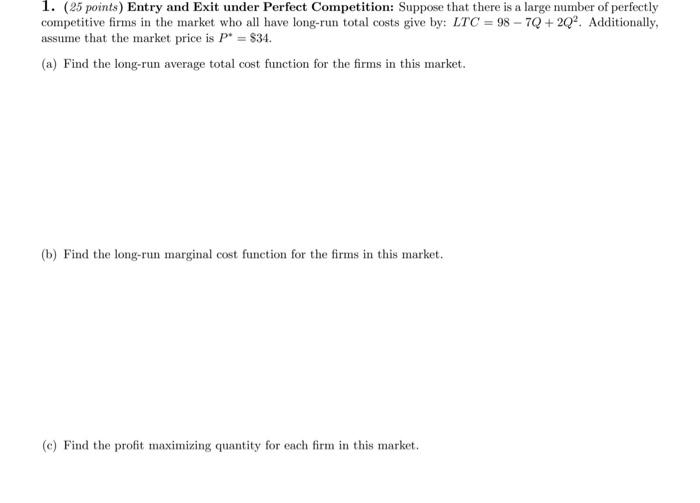 Solved 1. ( 25 points) Entry and Exit under Perfect | Chegg.com Solved 1. ( 25 points) Entry and Exit under Perfect | Chegg.com
