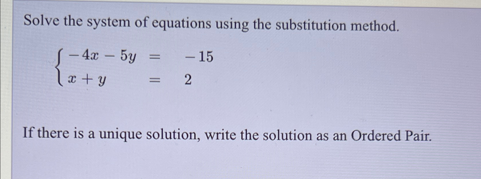 Solved Solve the system of equations using the substitution | Chegg.com
