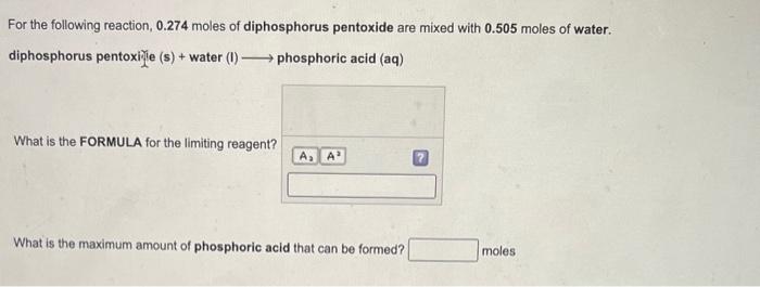 Solved For the following reaction, 0.274 moles of | Chegg.com