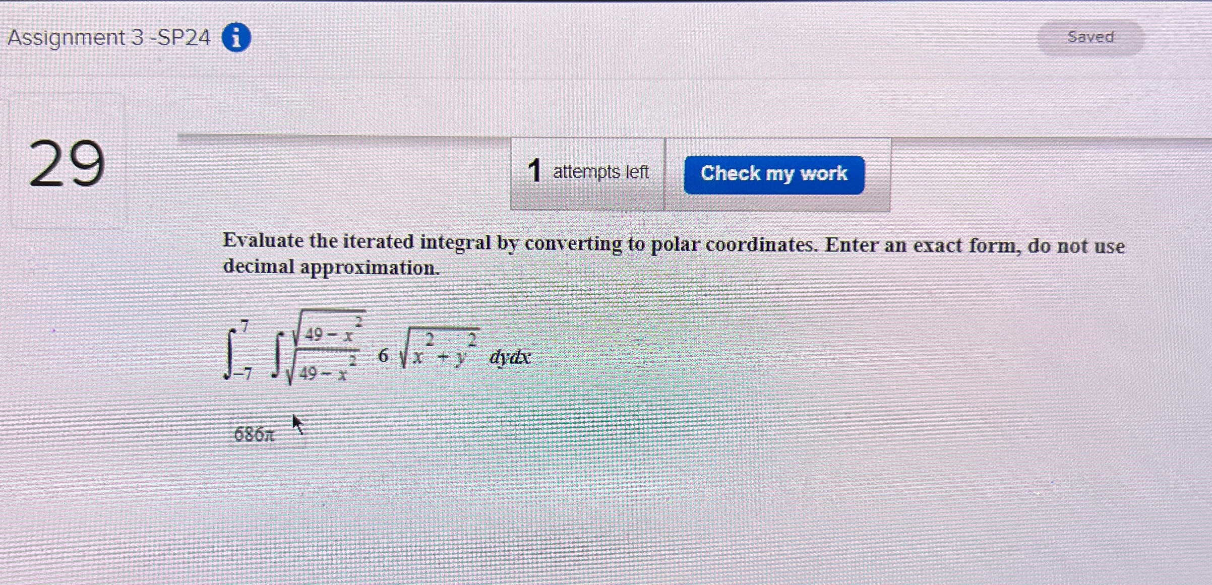 Solved Assignment 3 -SP24i1 ﻿attempts leftEvaluate the | Chegg.com