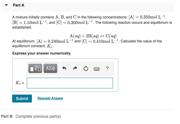 Solved Part A A mixture initially contains A, B, and C in | Chegg.com