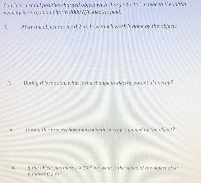Solved Consider a small positive charged object with charge | Chegg.com