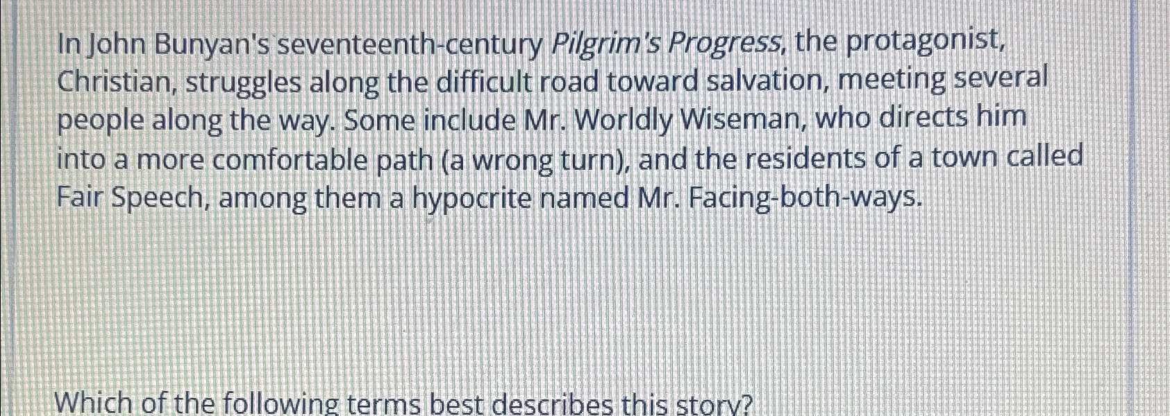 Solved In John Bunyan's seventeenth-century Pilgrim's | Chegg.com