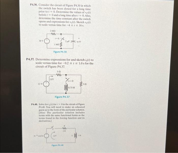 Solved P4.30. Consider the circuit of Figure P4.30 in which | Chegg.com