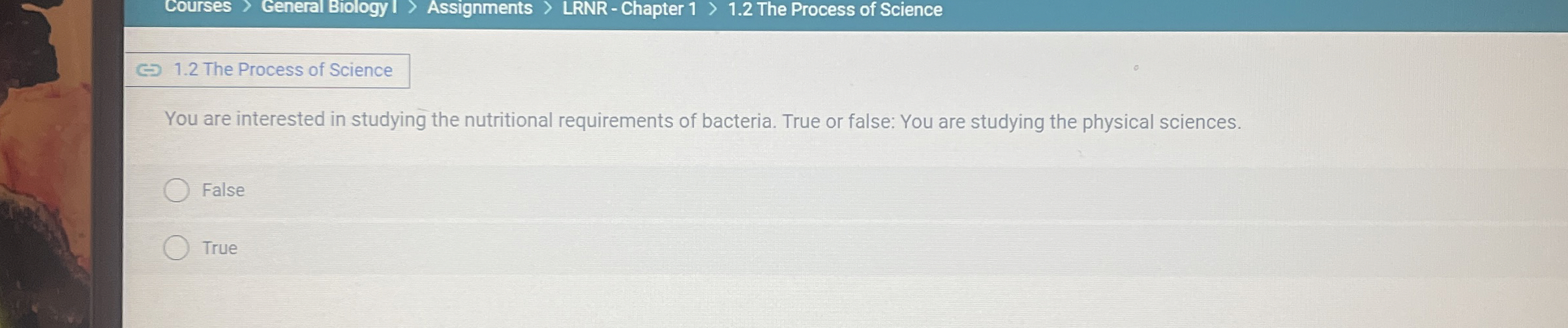 Solved Courses > ﻿General Biology I > ﻿Assignments > ﻿LRNR - | Chegg.com