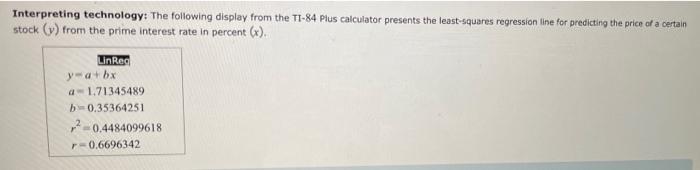 Solved Interpreting technology: The following display from | Chegg.com