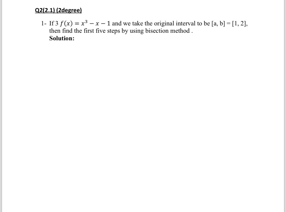 Solved Steps forHow to solve Q2(2.1)(2degree)1- ﻿If | Chegg.com