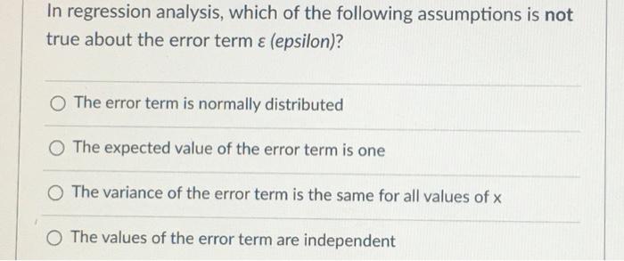 Solved In regression analysis, which of the following | Chegg.com