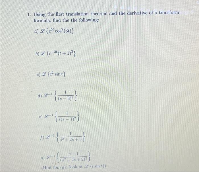 Solved a 1. Using the first translation theorem and the | Chegg.com