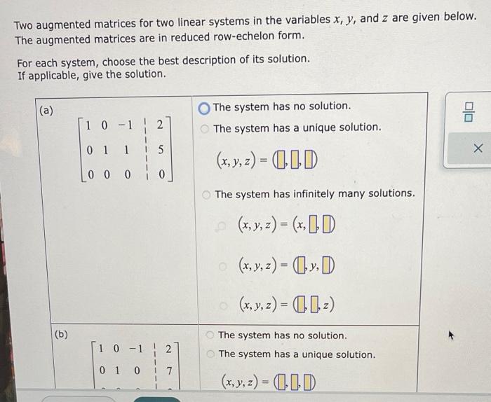 Solved Two augmented matrices for two linear systems in the | Chegg.com