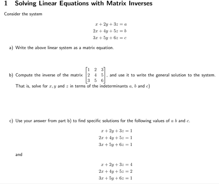 Solved 1 Solving Linear Equations with Matrix Inverses | Chegg.com