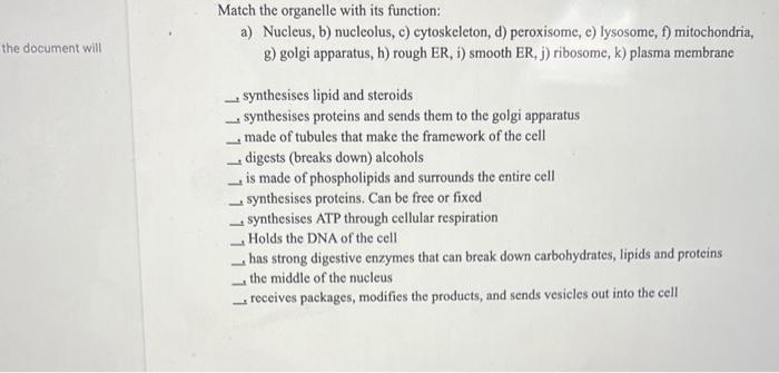 Solved Match the organelle with its function: a) Nucleus, b) | Chegg.com