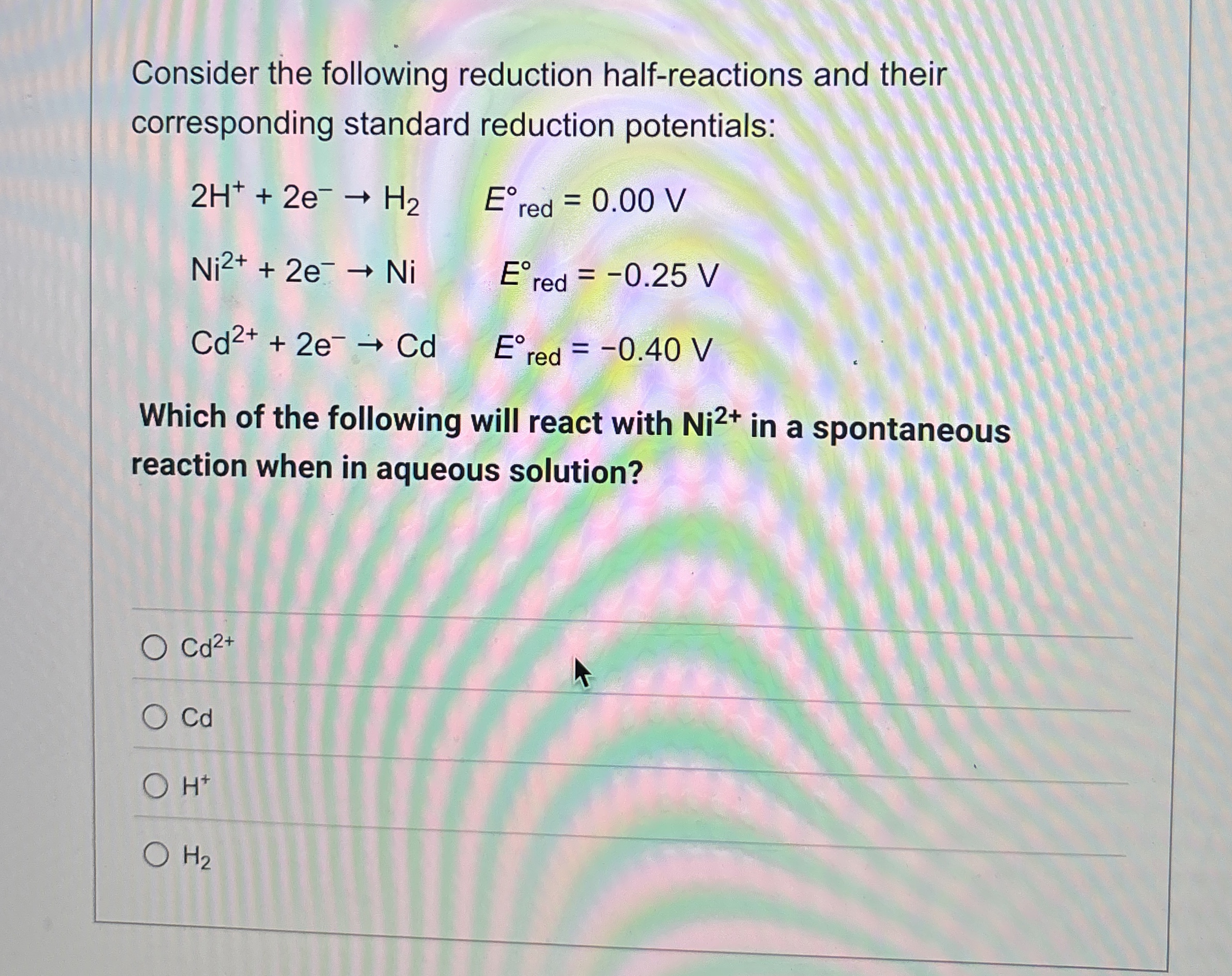 Solved Consider The Following Reduction Half Reactions And