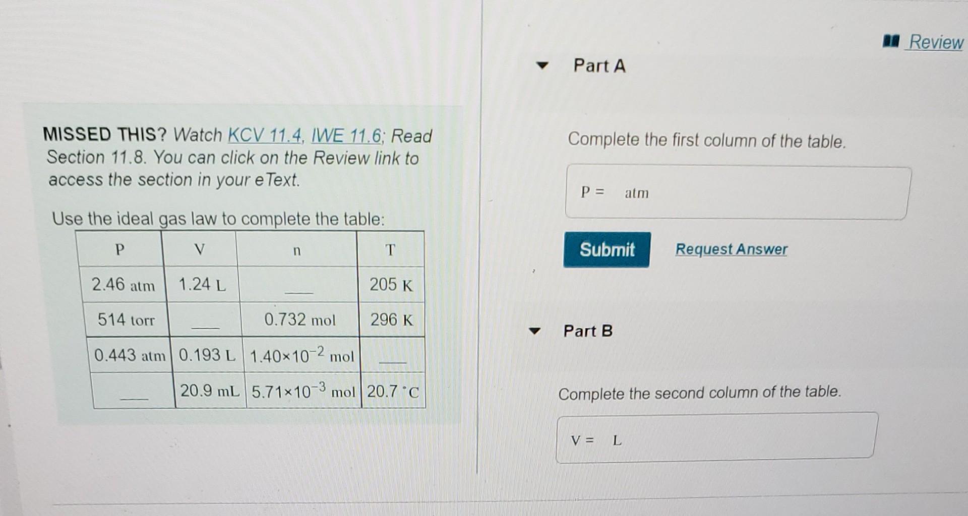 Solved MISSED THIS? Watch KCV 11.4, IWE 11.6; Read Complete | Chegg.com