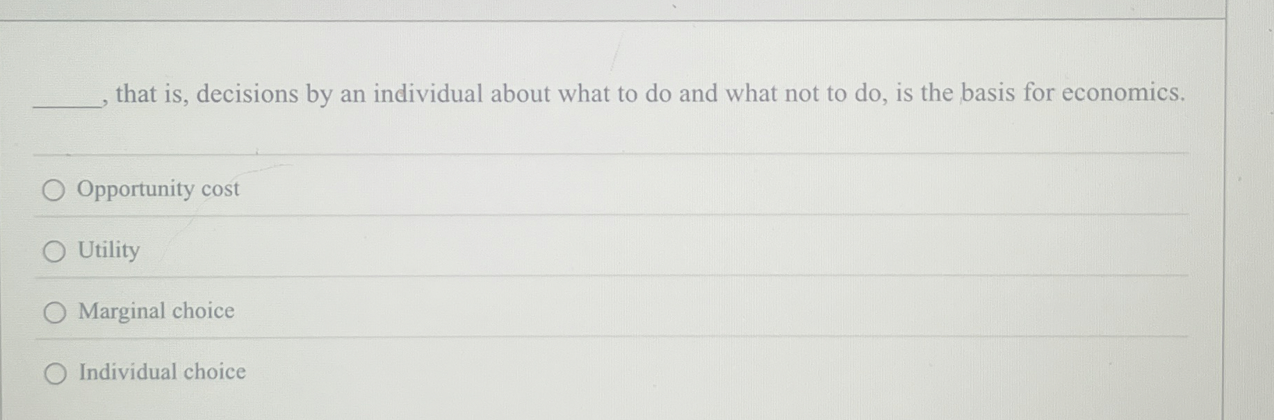 Solved that is, ﻿decisions by an individual about what to do | Chegg.com