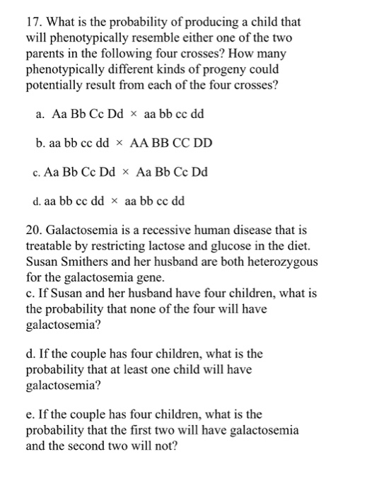 Solved 17. What is the probability of producing a child that | Chegg.com