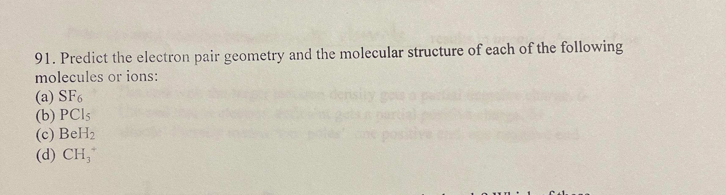 Solved Predict the electron pair geometry and the molecular | Chegg.com