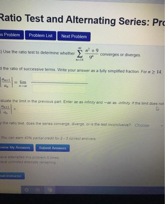 Solved Ratio Test and Alternating Series: Pro as Problem | Chegg.com