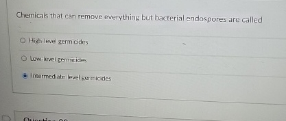 Solved Chemicals that can remove everything but bacterial | Chegg.com