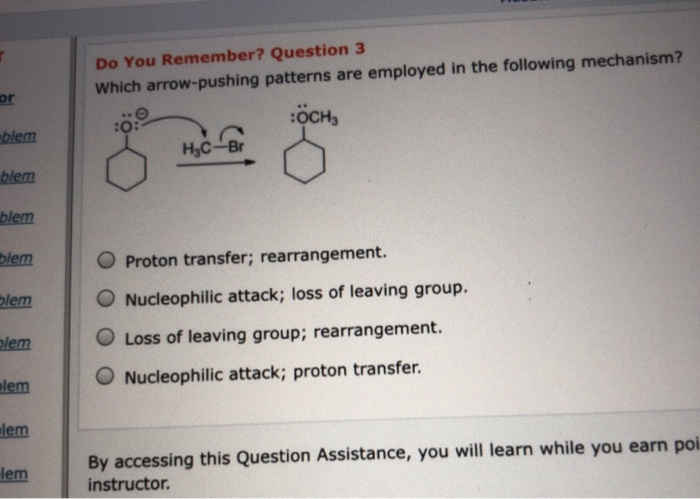 Solved Do You Remember? Question 3 Which arrow-pushing | Chegg.com
