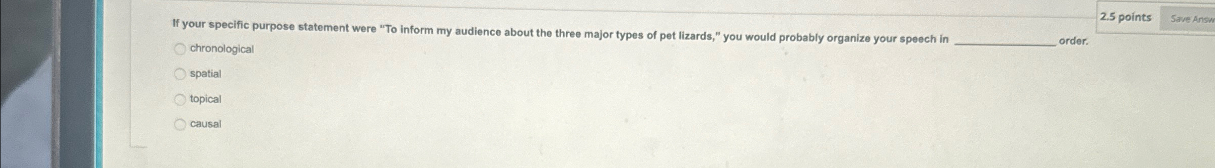 Solved If your specific purpose statement were "To inform my | Chegg.com