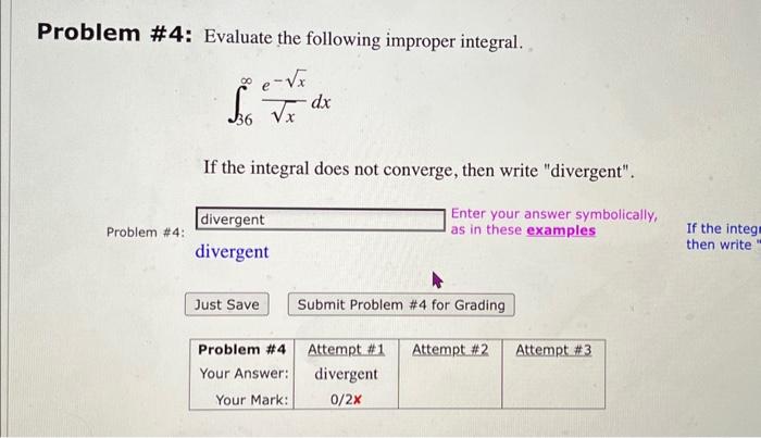 Solved Problem \#4: Evaluate the following improper | Chegg.com