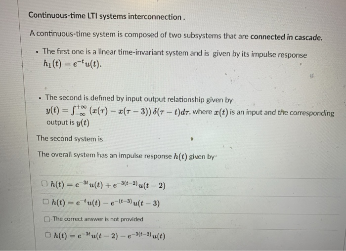 Solved Continuous-time LTI systems interconnection. A | Chegg.com