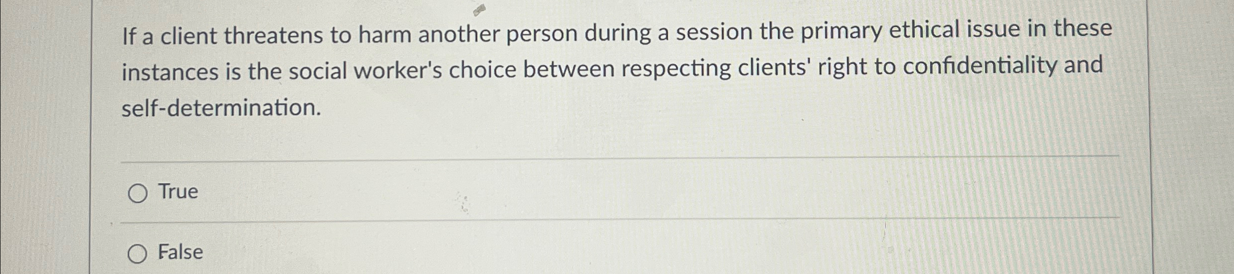 Solved If a client threatens to harm another person during a | Chegg.com