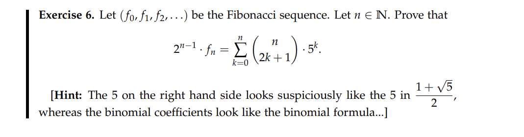 Solved Exercise 6. ﻿Let (f0,f1,f2,dots) be ﻿the Fibonacci | Chegg.com