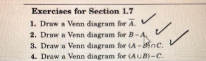 Exercises for Section 1.7 1. Draw a Venn diagram for | Chegg.com