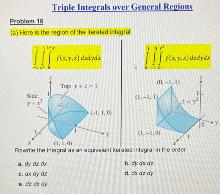 Solved Triple Integrals over General Regions Problem 16 (a) | Chegg.com