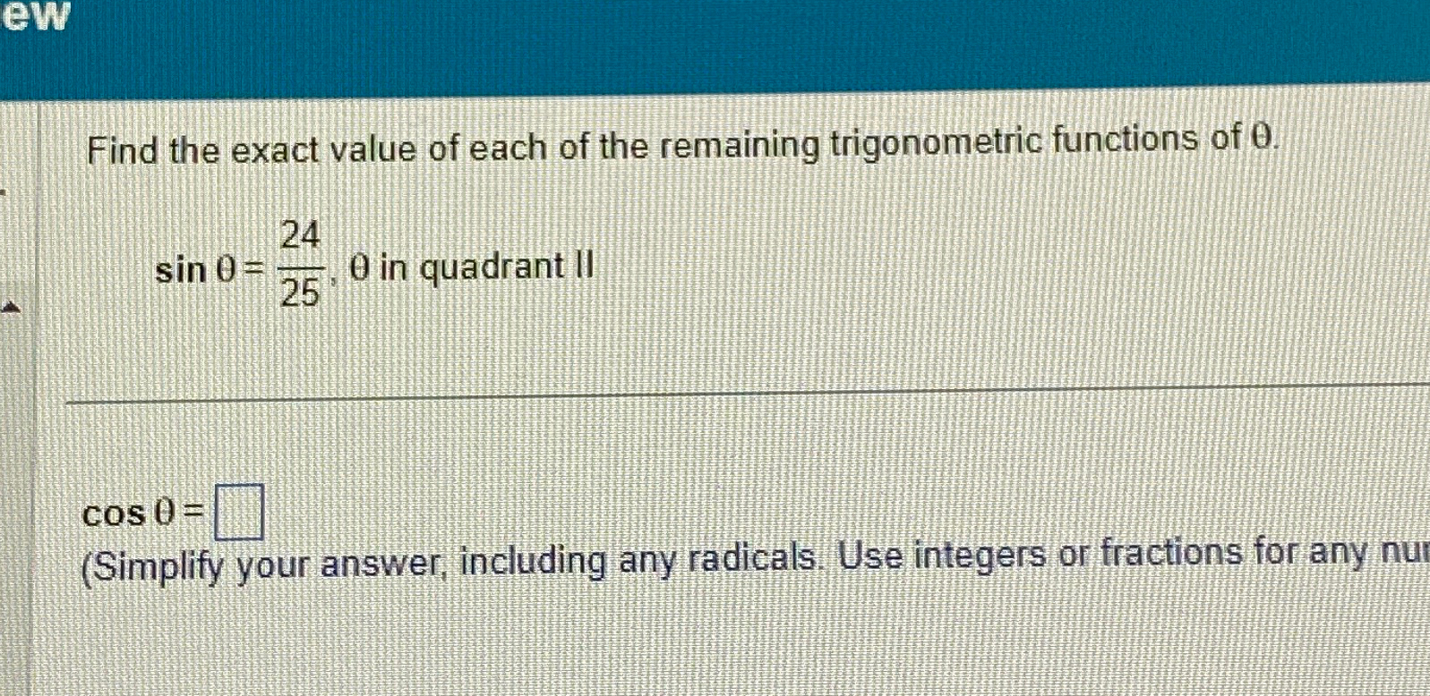 Solved Find the exact value of each of the remaining | Chegg.com