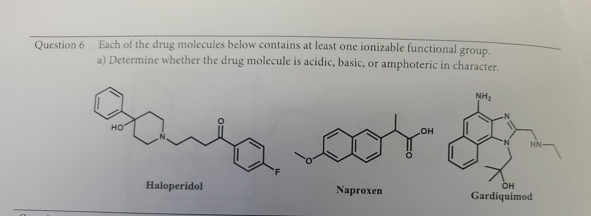 Solved Question 6 Each of the drug molecules below contains | Chegg.com