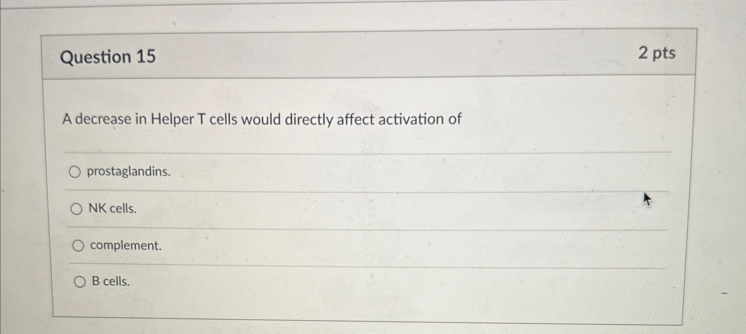 Solved Question 152 ï Ptsa Decrease In Helper T Cells Would Chegg