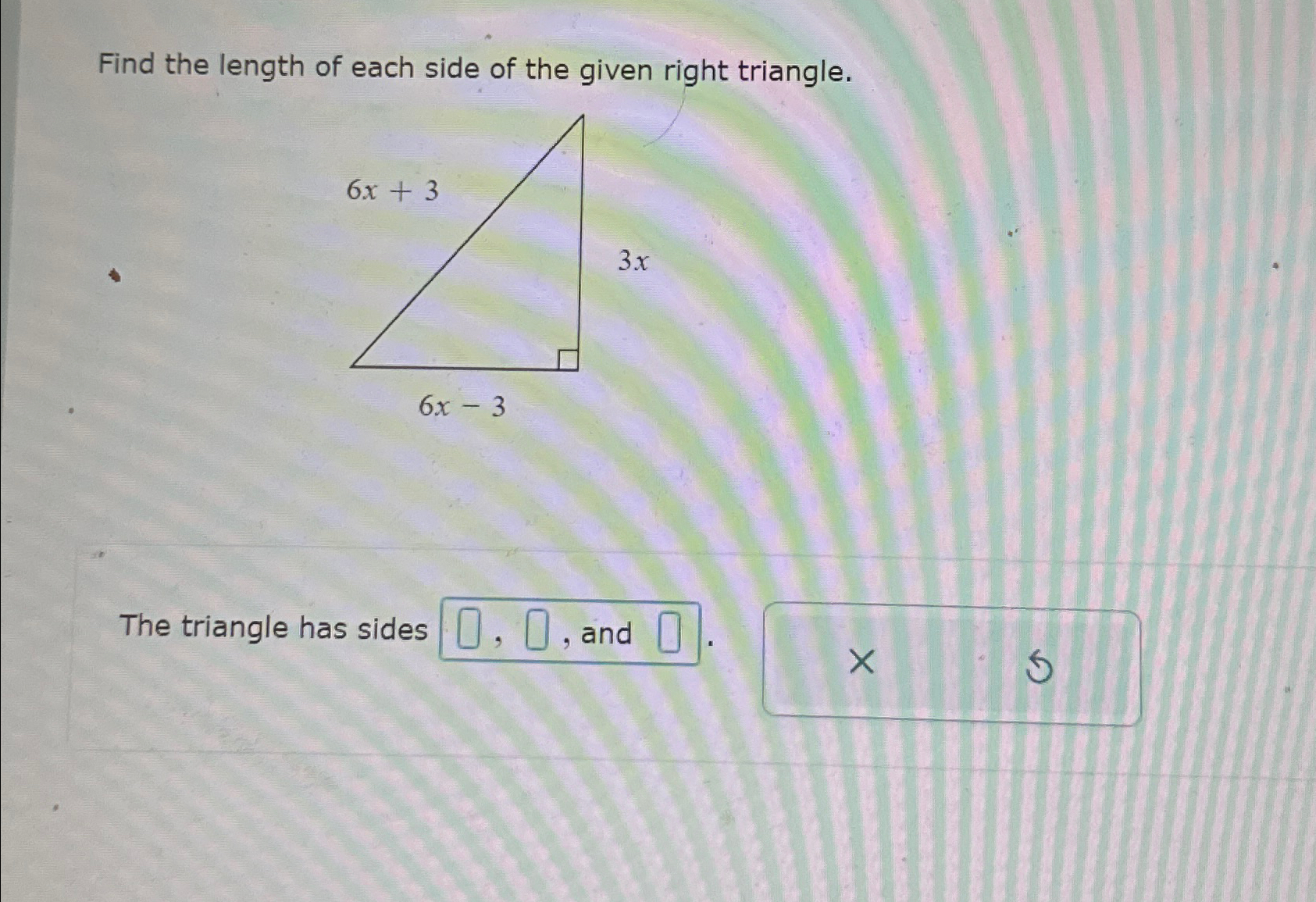 Solved Find the length of each side of the given right | Chegg.com