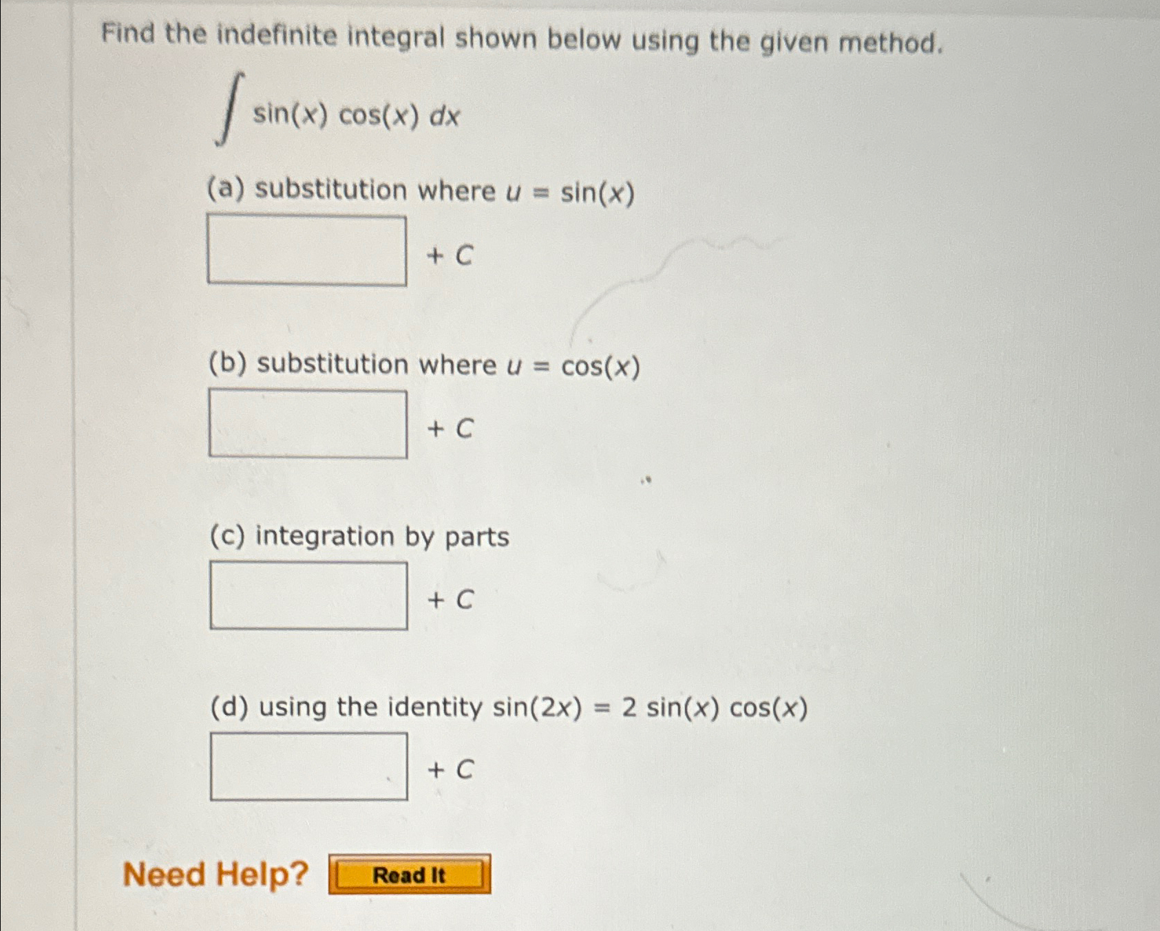Solved Find the indefinite integral shown below using the | Chegg.com