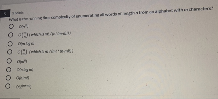 Solved 5 3 points What is the running time complexity of | Chegg.com