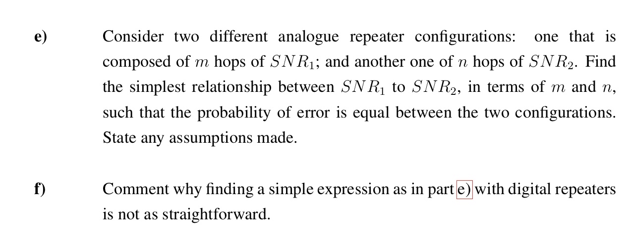 Solved e) ﻿Consider two different analogue repeater | Chegg.com