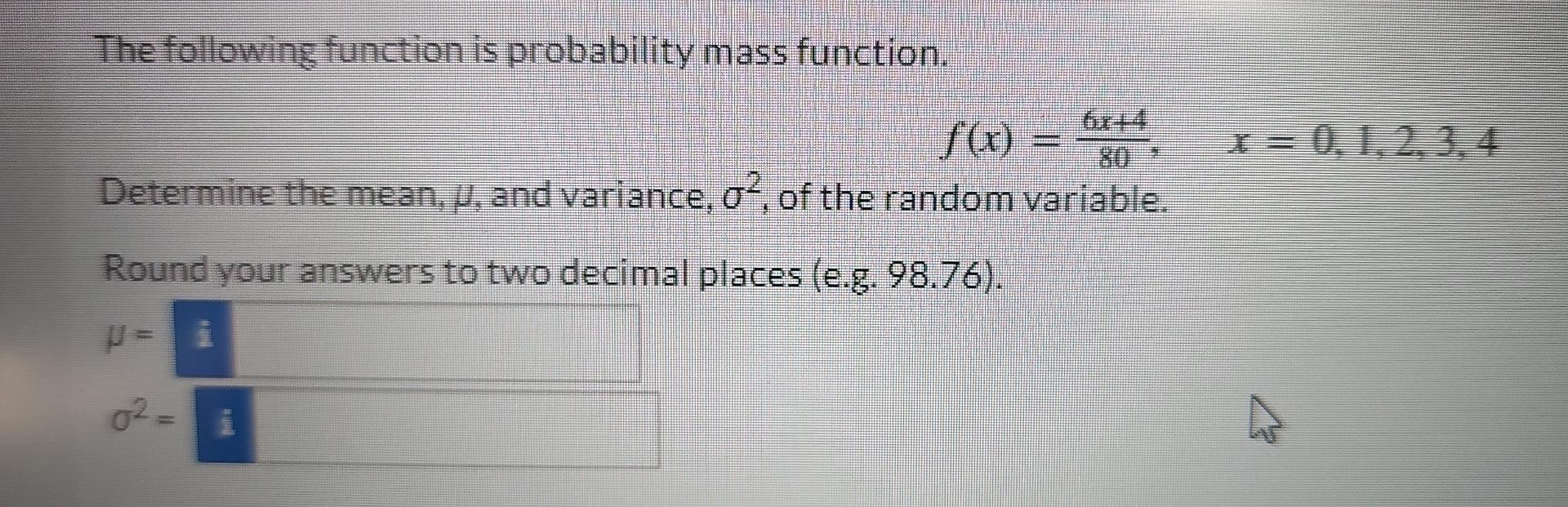 Solved The following function is probability mass function. | Chegg.com