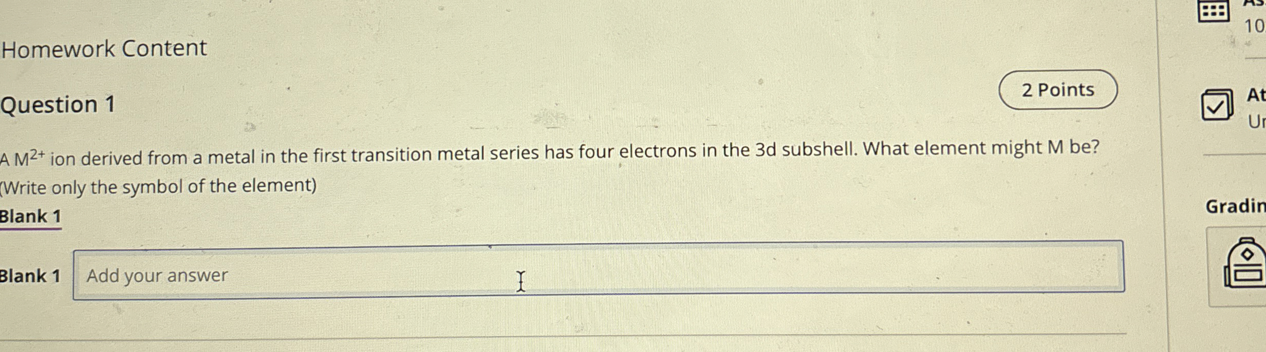 Solved Homework ContentQuestion 1AM2+ ﻿ion derived from a | Chegg.com