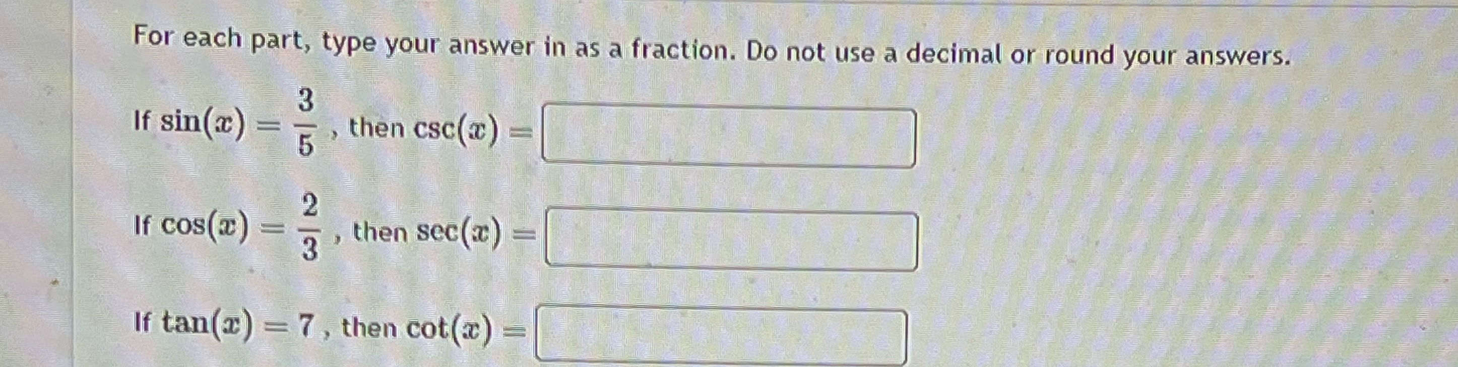 Solved For each part, type your answer in as a fraction. Do | Chegg.com